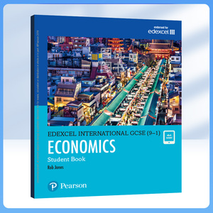 Edexcel International GCSE (9-1) Economics Student Book 学生用书 _ 培生爱德思考试 ...